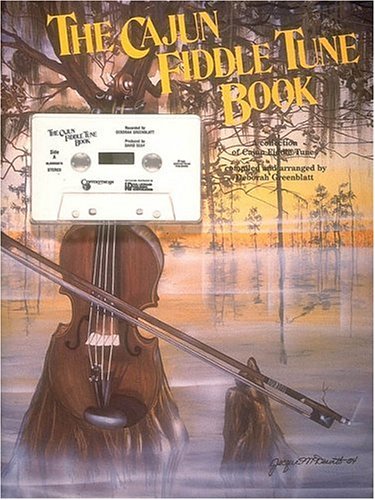 The Cajun Fiddle Tune Book: Deborah Greenblatt: 9780931759031: Amazon ...