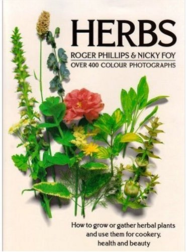 Herbs (Pan Original): Phillips, Roger and Nicky Foy.: 9780330307253 ...