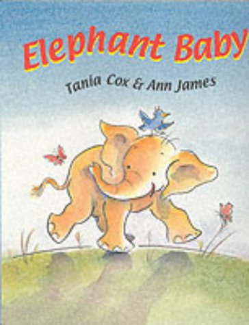Amazon | Elephant Baby | Cox, Tania, James, Ann | Children's Books