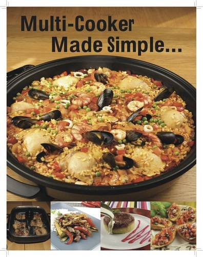 Multi-Cooker Made Simple: Step by Step Photos (Made Simple Range ...