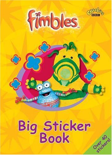 Fimbles - Big Sticker Book (Fimbles S.): Amazon.co.uk: BBC, GRINSTED ...