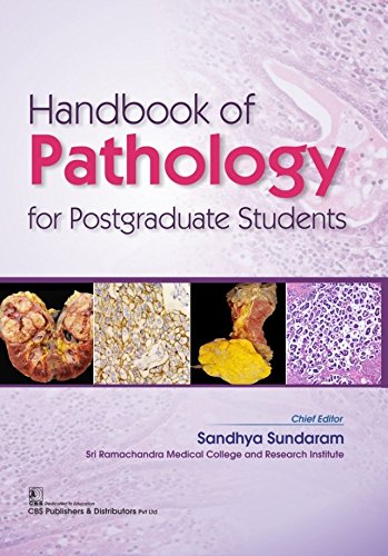 Buy HANDBOOK OF PATHOLOGY FOR POSTGRADUATE STUDENTS (PB 2018) [Paperback] SUNDARAM S. Book ...