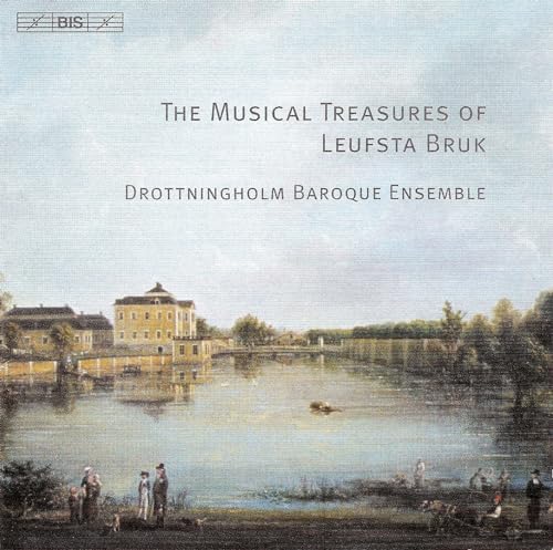Play The Musical Treasures Of Leufsta Bruk, Vol. 1 by Drottningholm Baroque Ensemble on Amazon Music