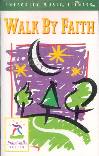 Walk By Faith: Praise Walk Series: 0000768087749: Amazon.com: Books