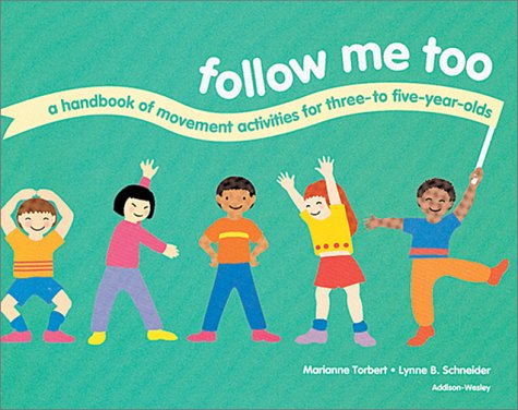 Amazon.com: Follow Me Too: A Handbook of Movement Activities for Three ...
