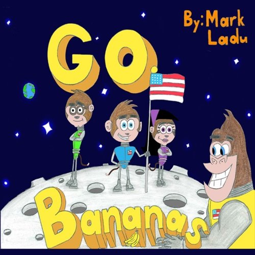Go Bananas: Ladu, Mark Contino: 9780692873403: Amazon.com: Books