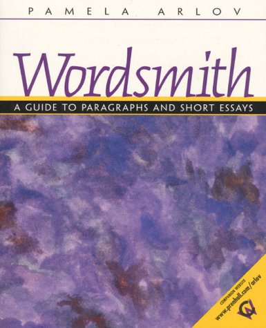 Wordsmith: A Guide to Paragraphs and Short Essays: Amazon.co.uk ...