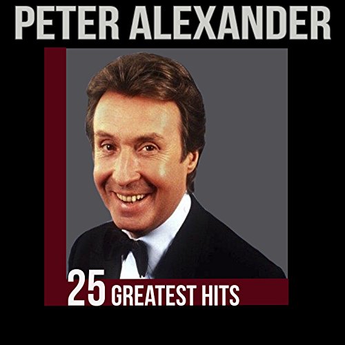 Peter Alexander - 25 Greatest Hits di Peter Alexander su Amazon Music ...