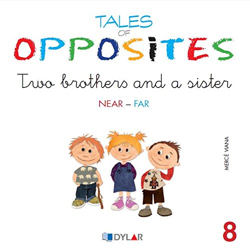 TALES OF OPPOSITES 8 - TWO BROTHERS AND A SISTER - Kindle edition by ...