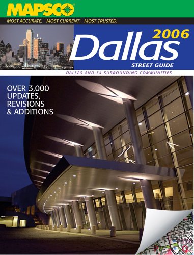 Mapsco 2006 Dallas Street Guide & Directory (Mapsco Street Guide and ...