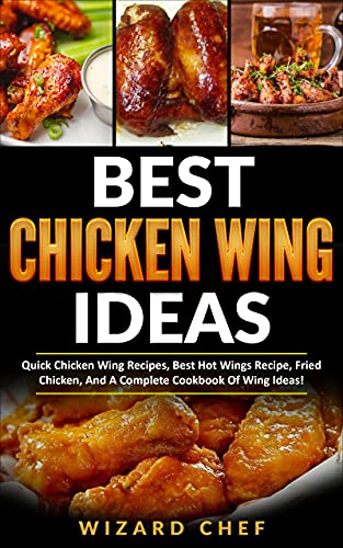 Best Chicken Wing Ideas: Quick Chicken Wing Recipes, Best Hot Wings ...