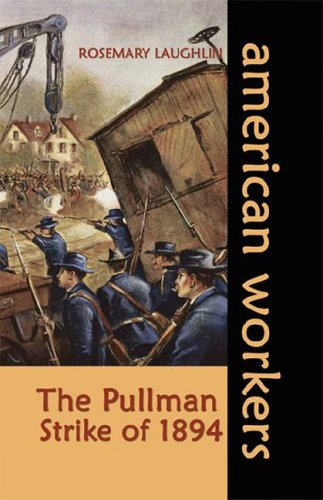 Amazon.com: The Pullman Strike of 1894 (American Workers ...