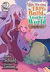 Amazon.com: Min-Maxing My TRPG Build in Another World: Volume 1 eBook : Schuld, Lansane, N ...