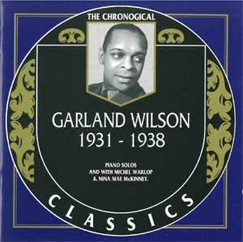 Garland Wilson 1931-1938 - Amazon.com Music
