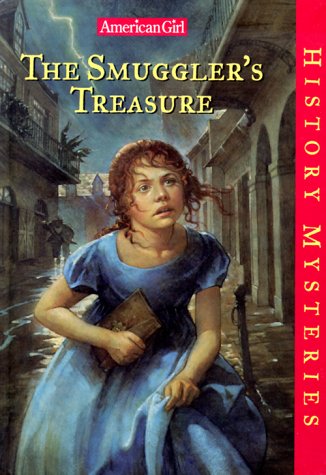 The Smuggler's Treasure (American Girl History Mysteries): Buckey ...