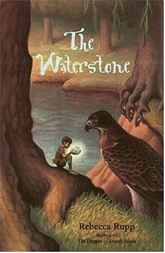 The Waterstone: Rupp, Rebecca: 9780763607265: Amazon.com: Books