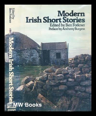 Modern Irish Short Stories: Forkner, Ben: 9780718119836: Amazon.com: Books