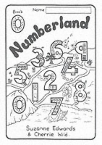 Numberland: Introductory Book 0 (Numberland): Edwards, Suzannne, Wild ...