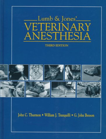 Lumb & Jones Veterinary Anesthesia: 9780683082388: Medicine & Health ...