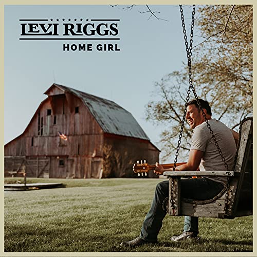 Home Girl de Levi Riggs en Amazon Music Unlimited