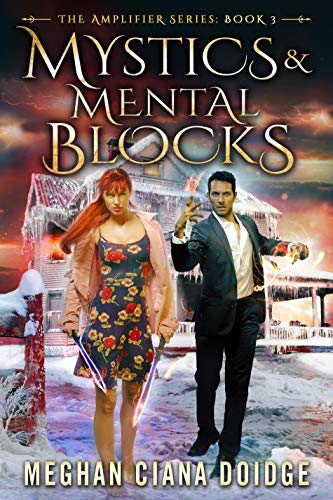Amazon.com: Mystics and Mental Blocks (Amplifier Book 3) eBook : Doidge, Meghan Ciana: Kindle Store