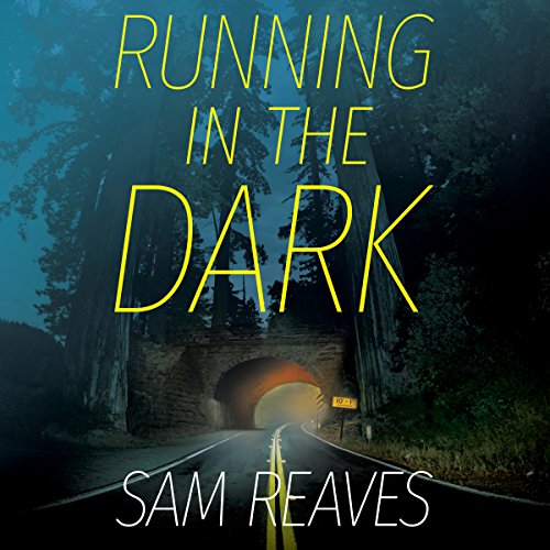 Amazon.com: Running in the Dark (Audible Audio Edition): Sam Reaves ...