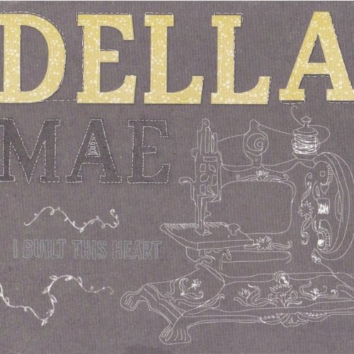 Amazon.com: I Built This Heart : Della Mae: Digital Music