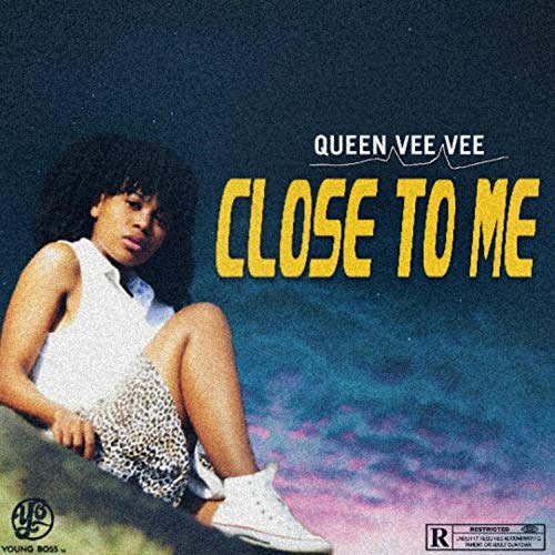 Écouter Close To Me par Queen Vee Vee sur Amazon Music Unlimited