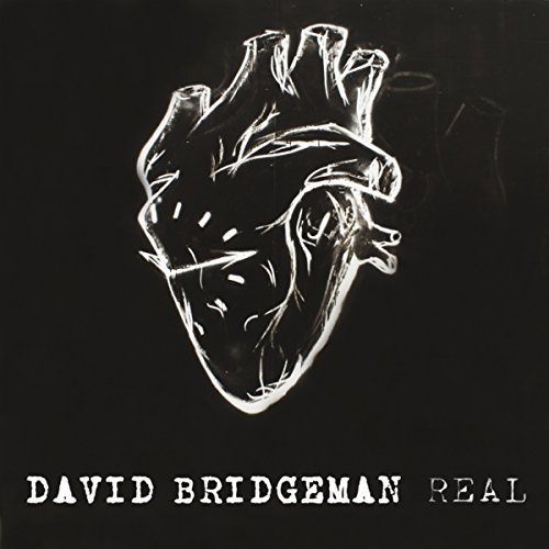 Amazon Music - David BridgemanのReal - Amazon.co.jp