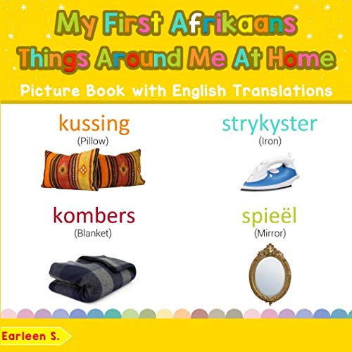 My First Afrikaans Things Around Me at Home Picture Book with English ...