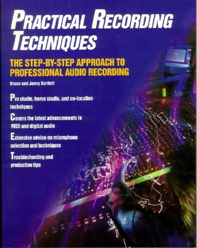 Practical Recording Techniques: Bartlett, Bruce: 9780240803173: Amazon ...