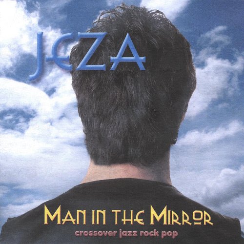 Play Man in the Mirror by Jeza on Amazon Music Unlimited