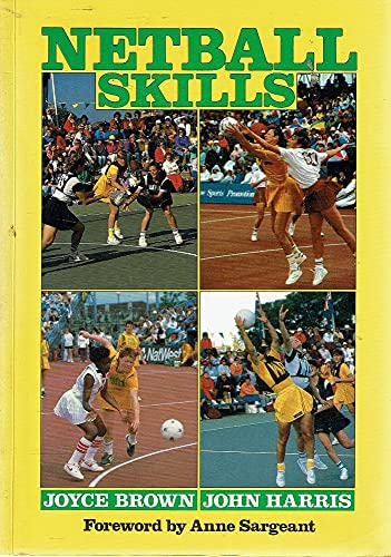 Netball Skills: John Harris and Joyce Brown: 9780868243122: Amazon.com ...