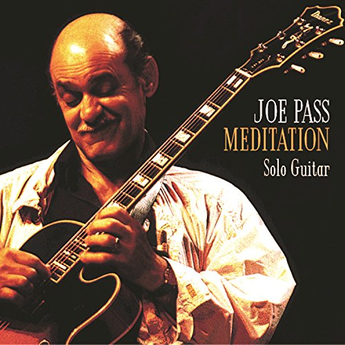 Amazon.com: Meditation : Joe Pass: Digital Music