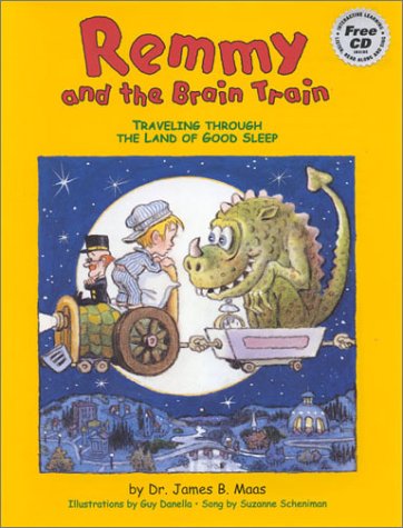 Remmy and the Brain Train: Travelling Through the Land of Good Sleep ...