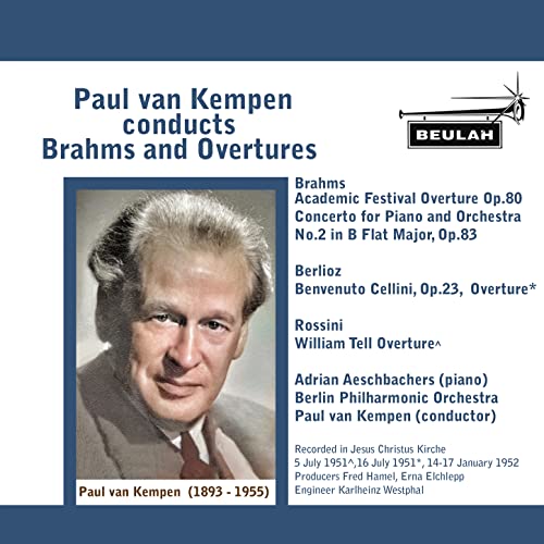 Paul van Kempen conducts Brahms and Overtures by Paul van Kempen on ...