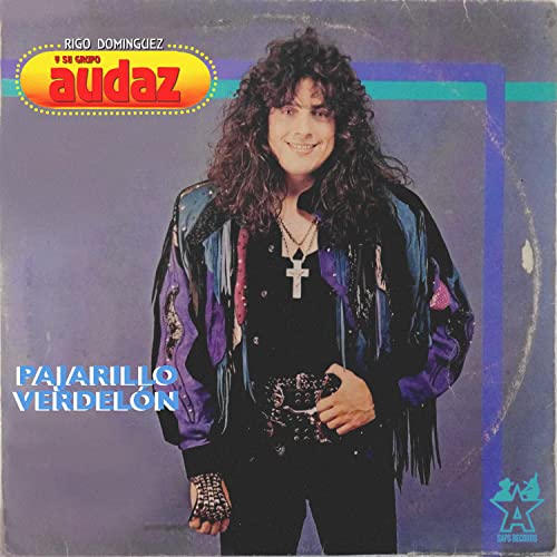 Amazon.com: Pajarillo Verdelón : Rigo Dominguez y su Grupo Audaz ...