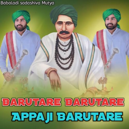 BARUTARE BARUTARE APPAJI BARUTARE by Babaladi Sadashiva Mutya on Amazon ...