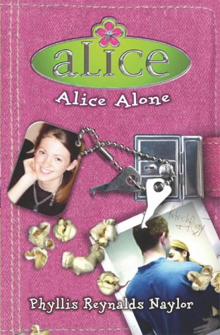Alice Alone: Phyllis Reynolds Naylor: 9780743469036: Amazon.com: Books