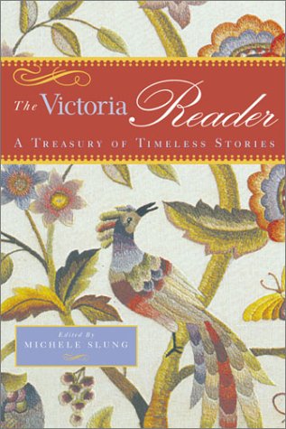 The Victoria Reader: A Treasury of Timeless Stories: Victoria Magazine ...