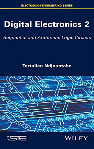 Digital Electronics 2: Sequential and Arithmetic Logic Circuits (Electronics Engineering) eBook ...