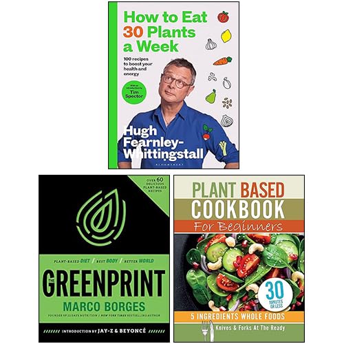 How to Eat 30 Plants a Week [Hardcover], The Greenprint, Plant Based ...