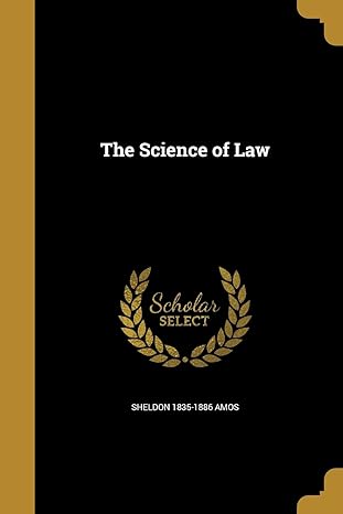 Amazon.co.jp: The Science of Law : Amos, Sheldon 1835-1886: 洋書