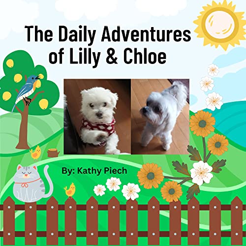 The Daily Adventures of Lilly & Chloe - Kindle edition by Piech, Kathy ...