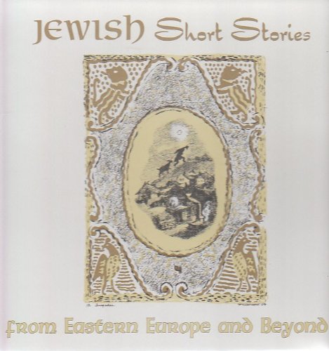 Jewish Short Stories from Eastern Europe and Beyond (KCRW): National ...