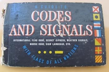 A Guide To Codes And Signals:... book by Marshall McClintock