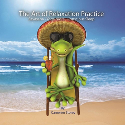 Play The Art of Relaxation Practice: Savasana - Yoga Nidra - Conscious ...