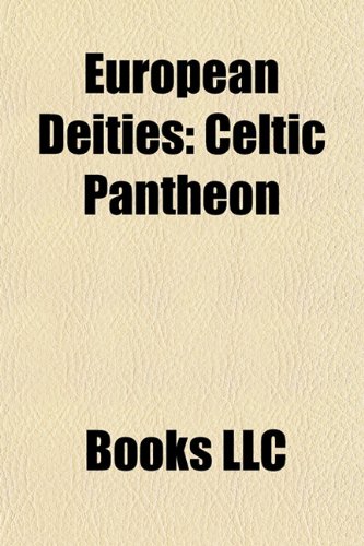 European deities: Armenian deities, Baltic deities, Basque and Iberian ...