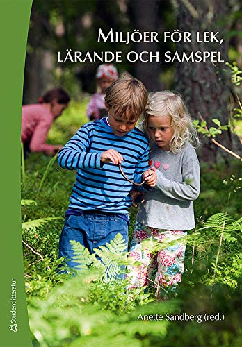 Miljöer för lek, lärande och samspel : Sandberg, Anette: Amazon.es: Libros