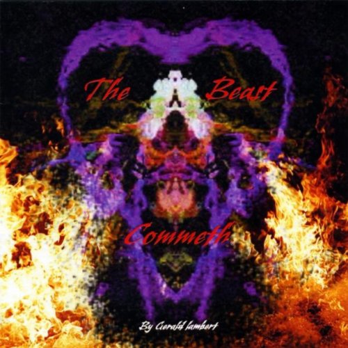 Amazon MusicでGerald LambertのThe Beast Comethを再生する